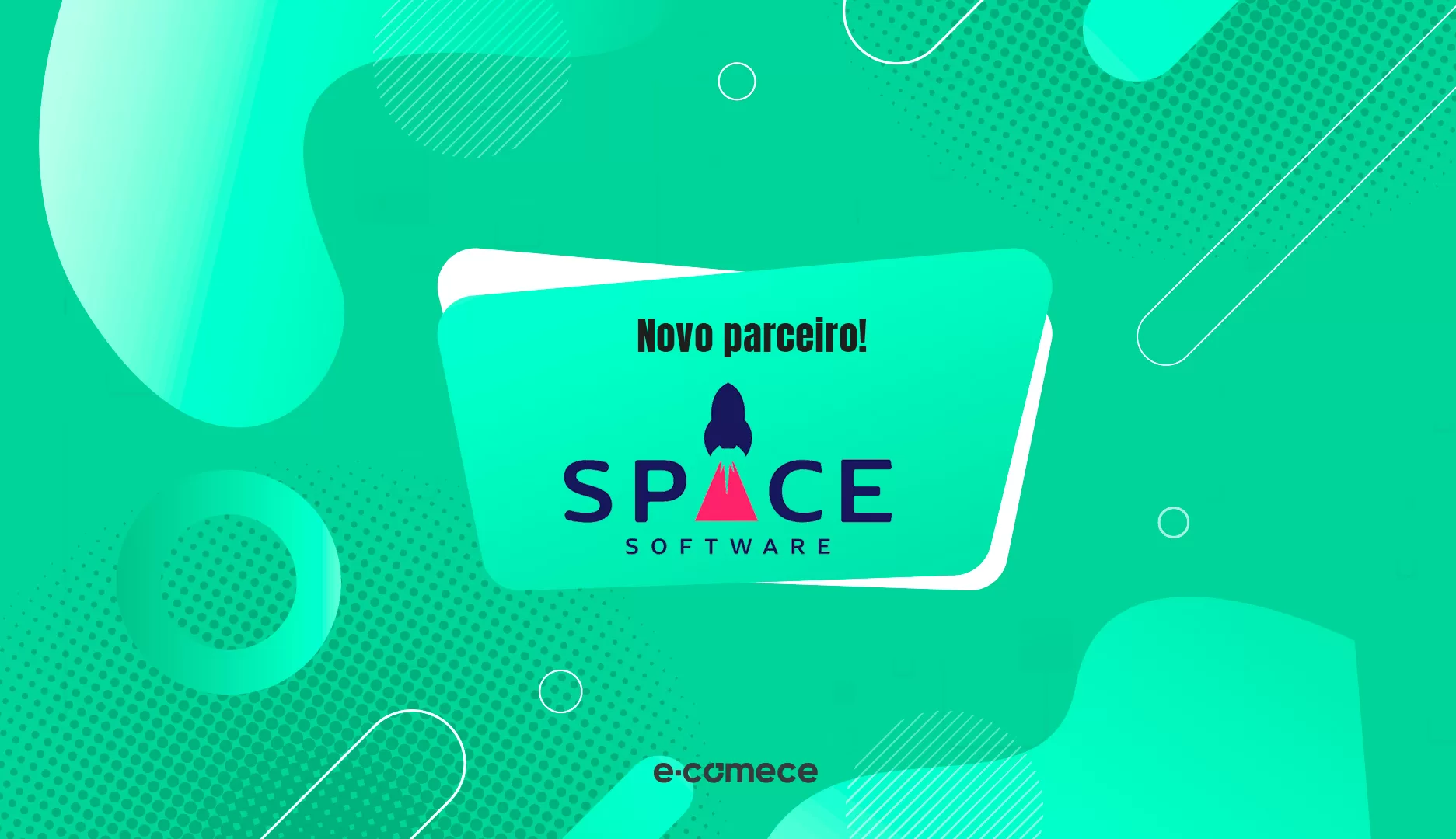 Novo Parceiro: ERP Space Software - ecomece