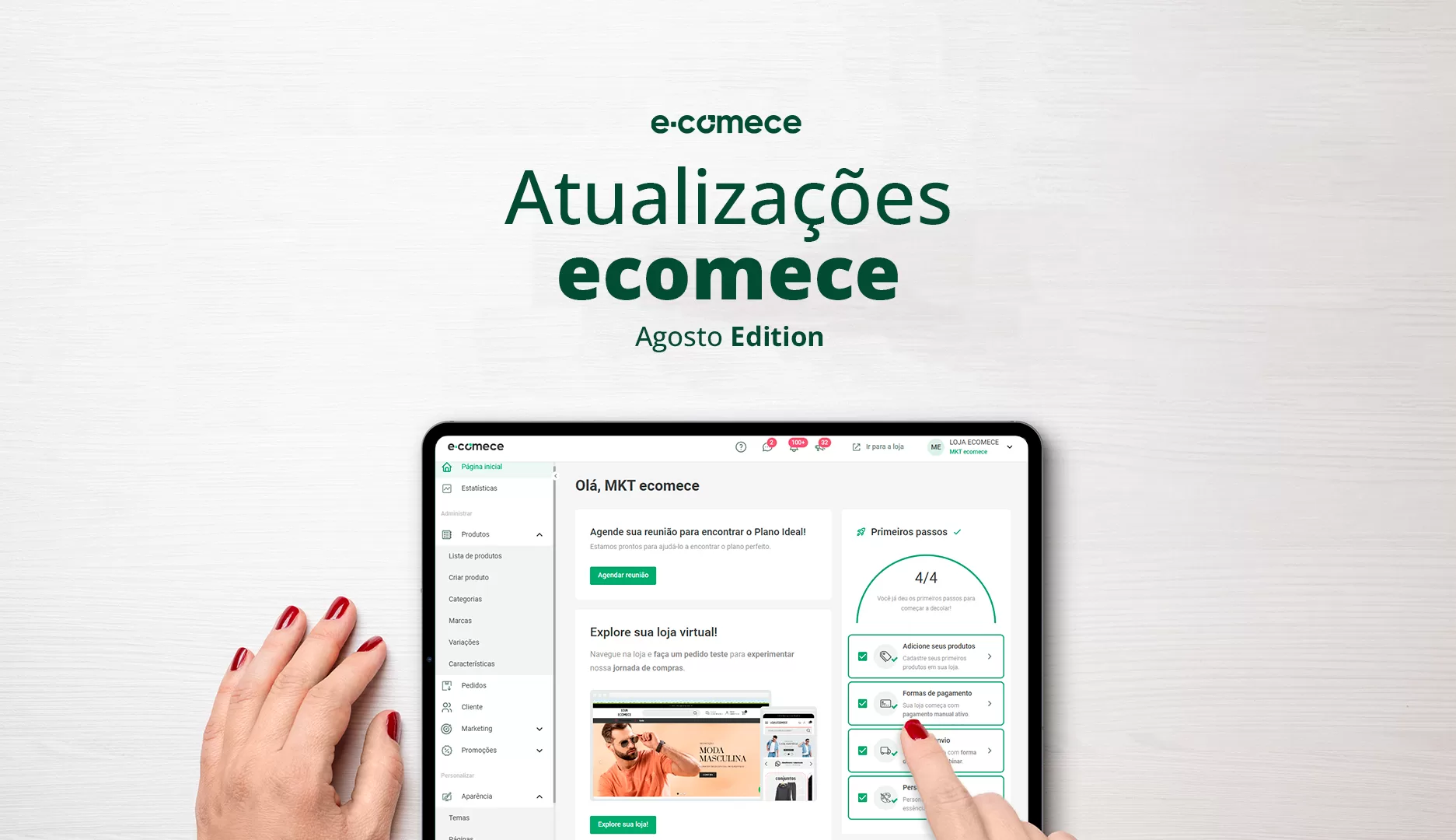 Novidades na Plataforma ecomece em Agosto - ecomece